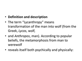 Lycanthropyyyyy | PPTX
