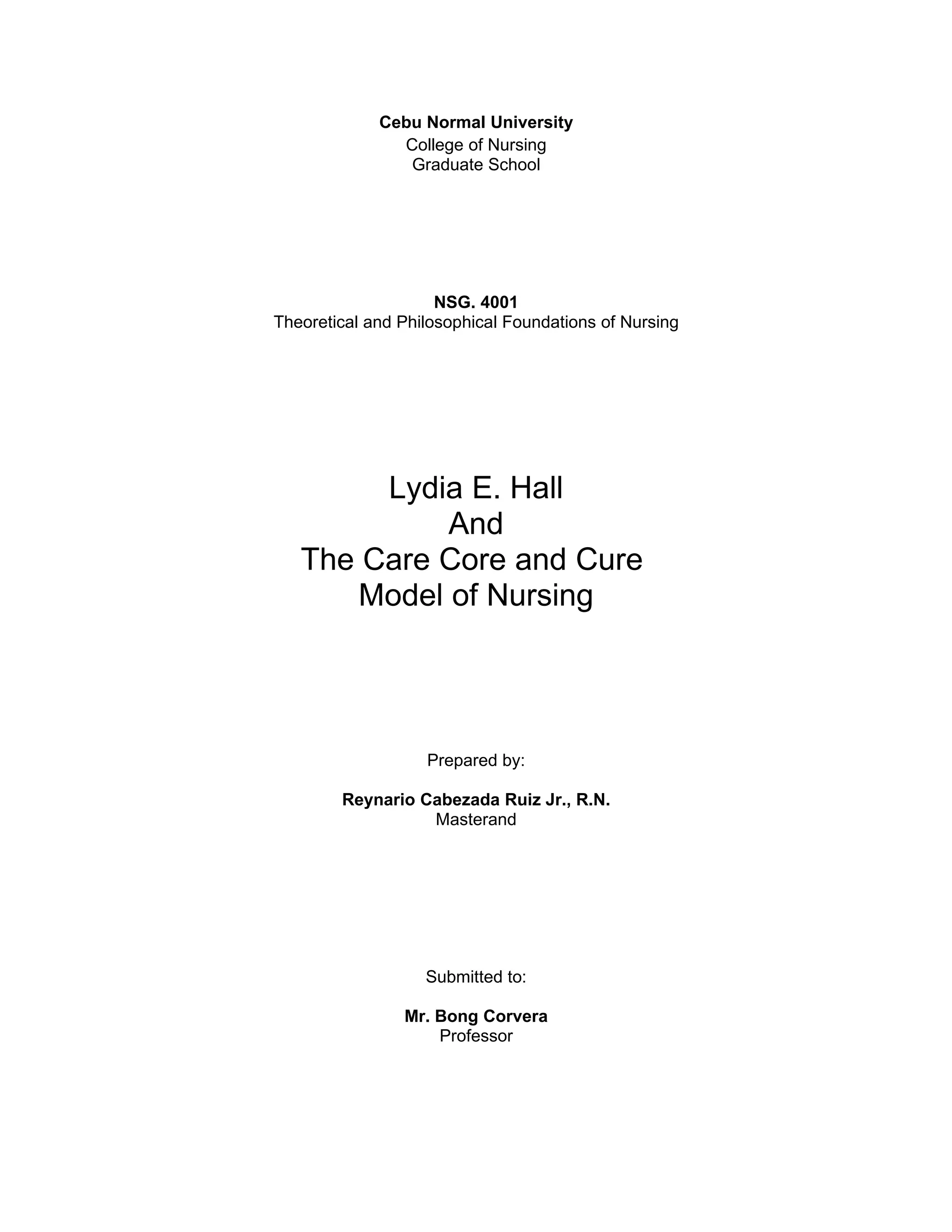 Nursing Theory: The Care Core and Cure Model of Nursing by Lydia hall | DOC
