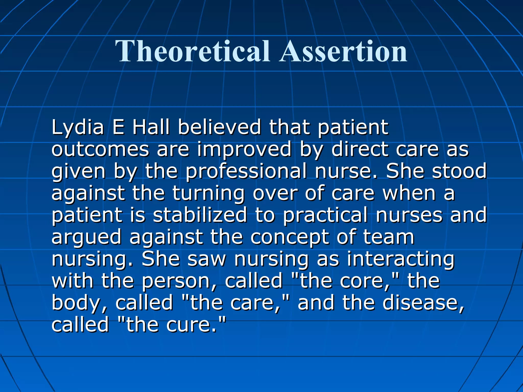 Lydia hall (core, care & cure) nursing theory | PPS