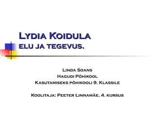Lydia koidula | PPT