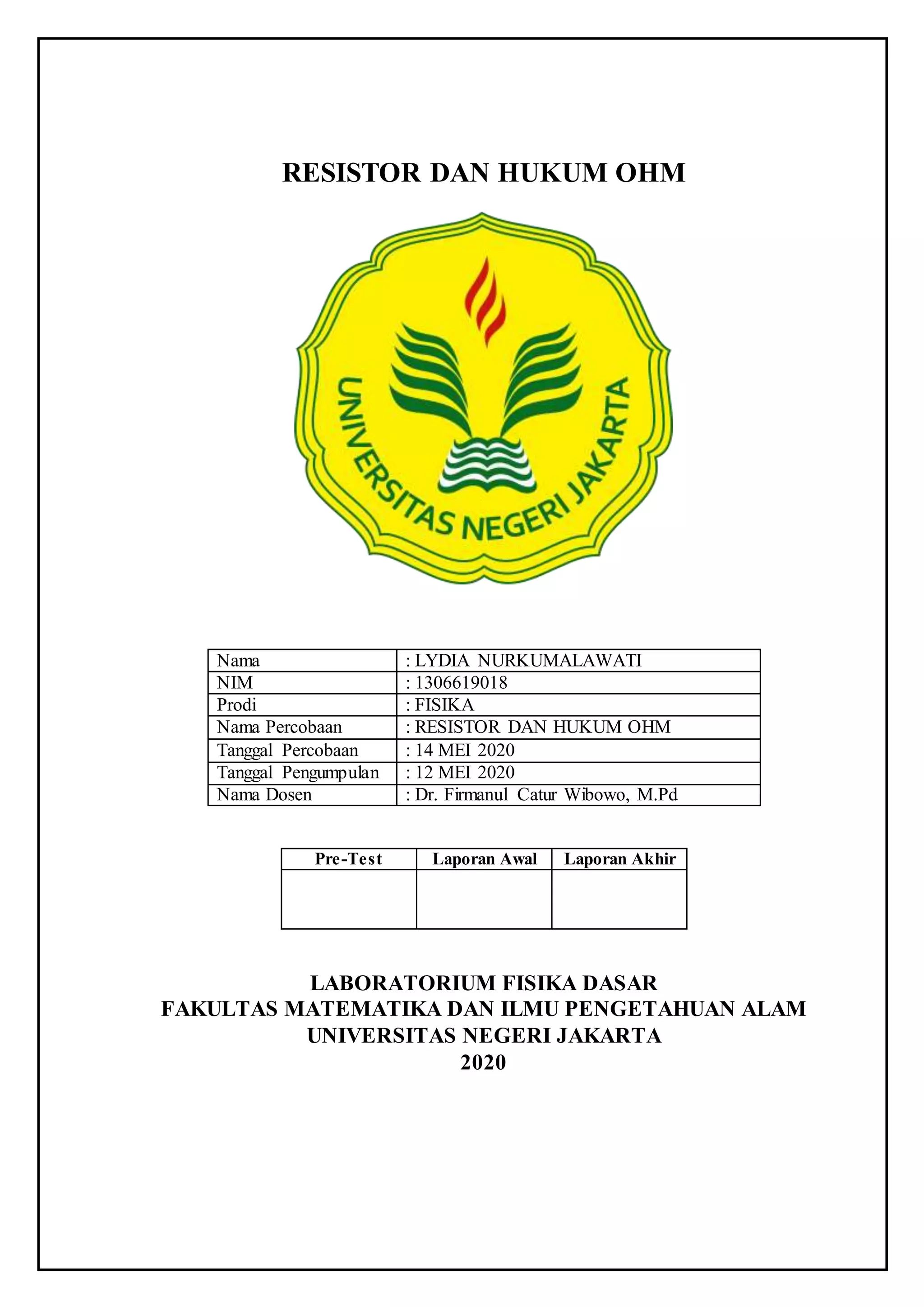 Laporan Praktikum Fisika Dasar II Awal tentang Resistor dan Hukum Ohm ...