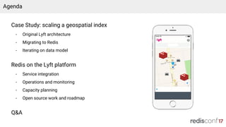 RedisConf17 - Lyft - Geospatial at Scale - Daniel Hochman | PDF | Cloud Computing | Internet