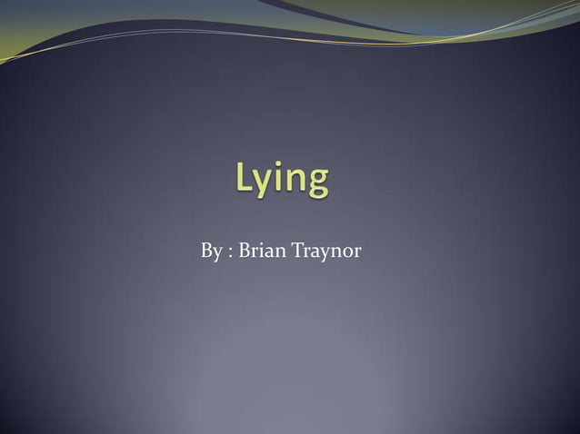 Lying | PPTX