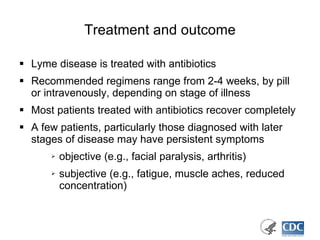 Lyme Disease Town Meeting Dr. Mead, CDCP | PPT