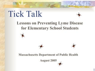 Lyme PPT for Teachersv for education only.ppt