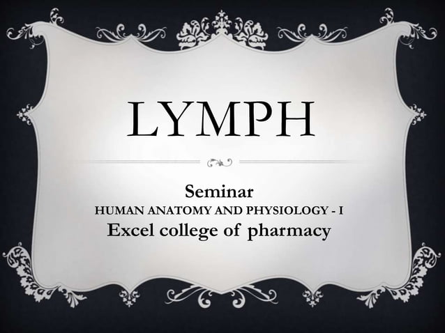 Lymph Lymph Circulation Function Lymph Notes Ppt