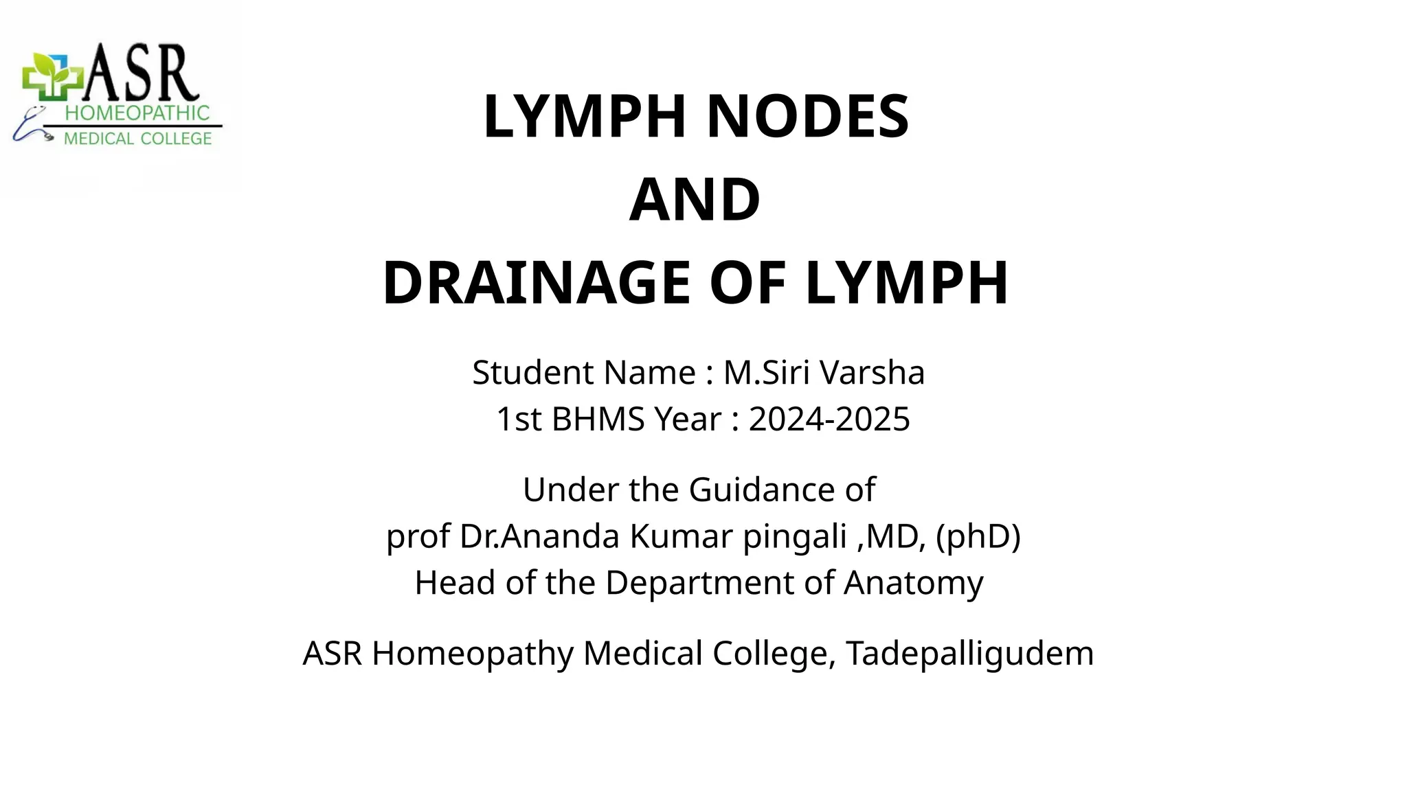 LYMPH NODES AND DRAINAGE OF LYMPH -AN OVERVIEW | PPT