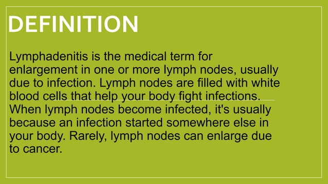 Lymphadenitis | PPTX | Ear, Nose and Throat Conditions | Diseases and ...