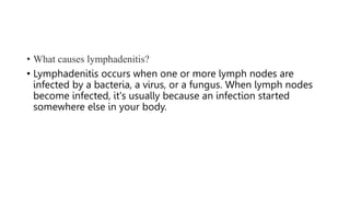 Lymphadenitis.pptx