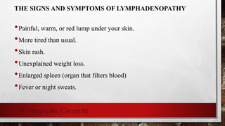 Unexplained Lymphadenopathy Evaluation And Differential