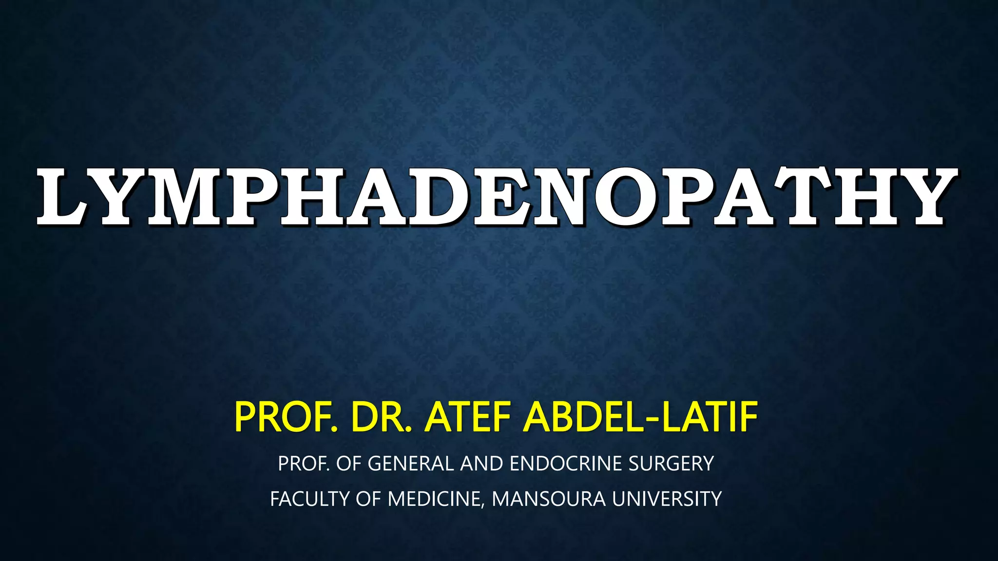 lymphadenopathy.pptx