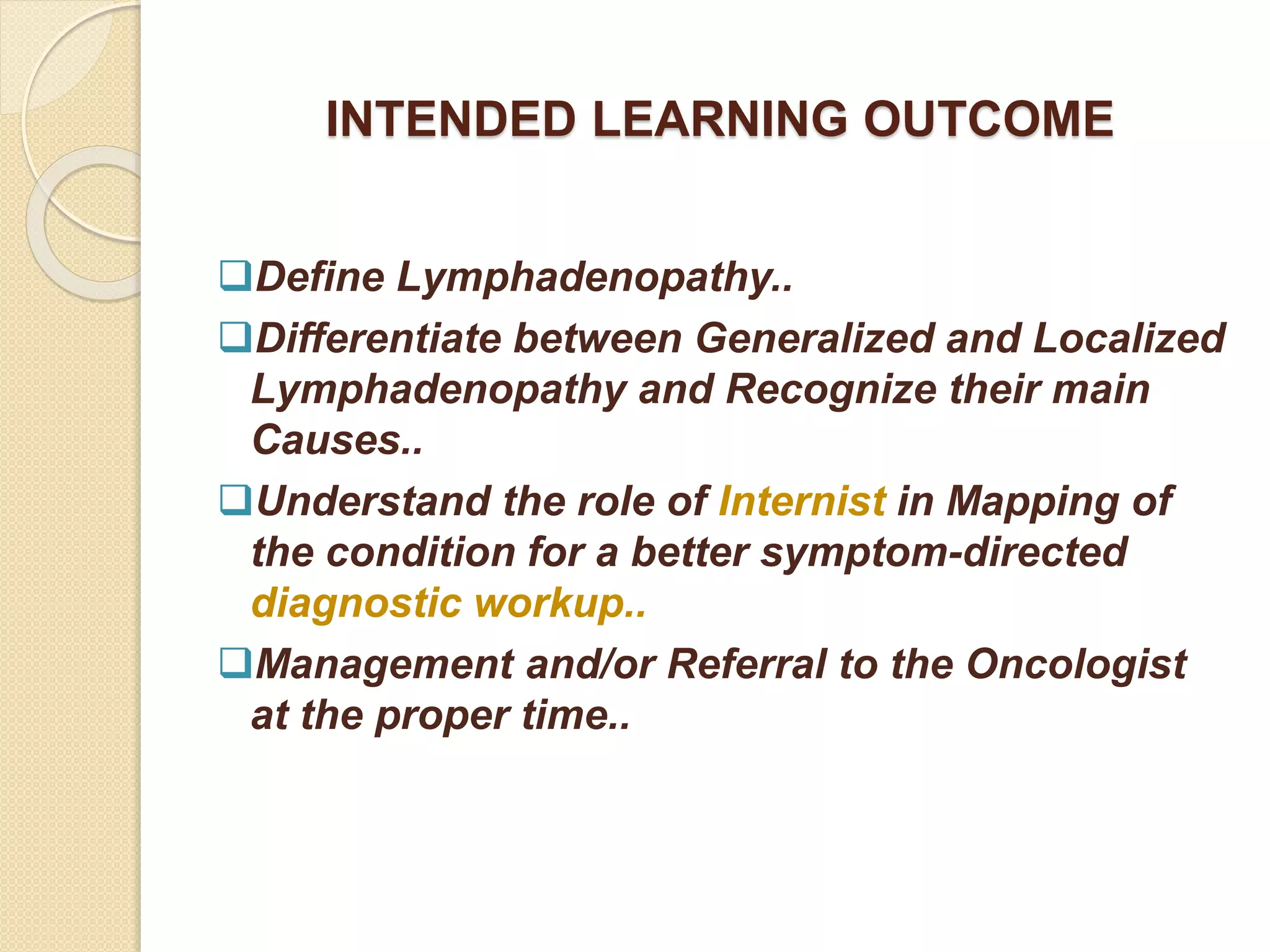 Lymphadenopathy approach | PPTX