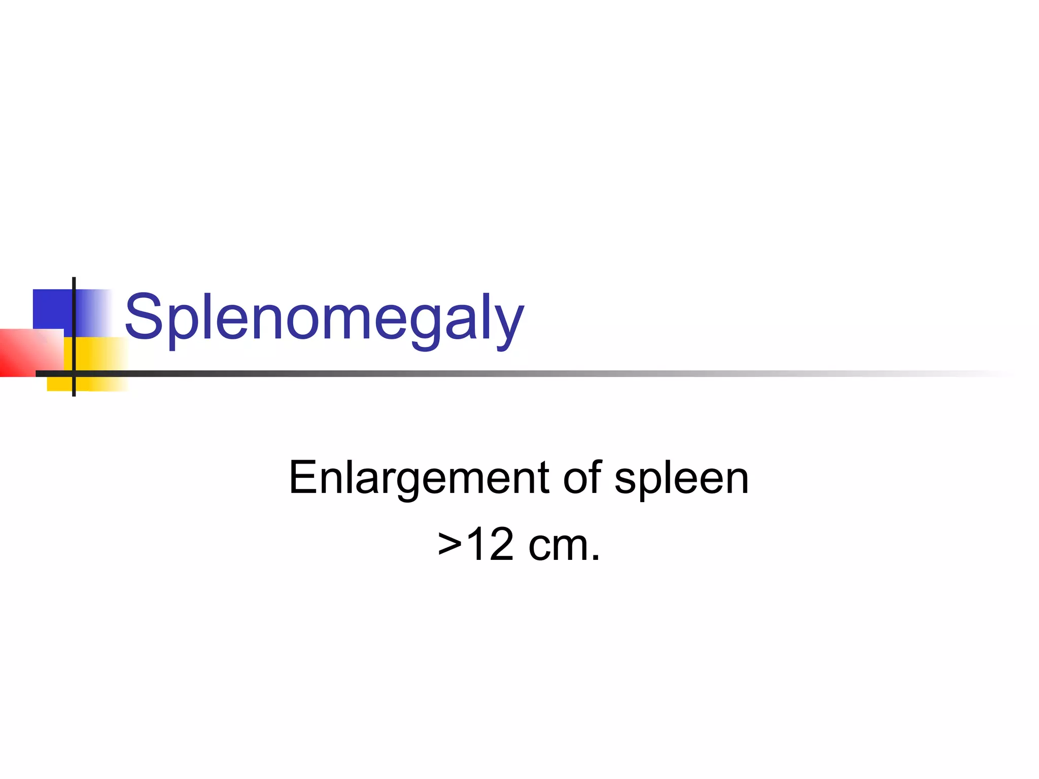 Lymphadenopathy & splenomegaly & hepatomegaly | PPT