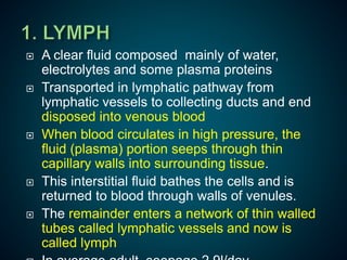 Lymph and lymphatic system | PPTX