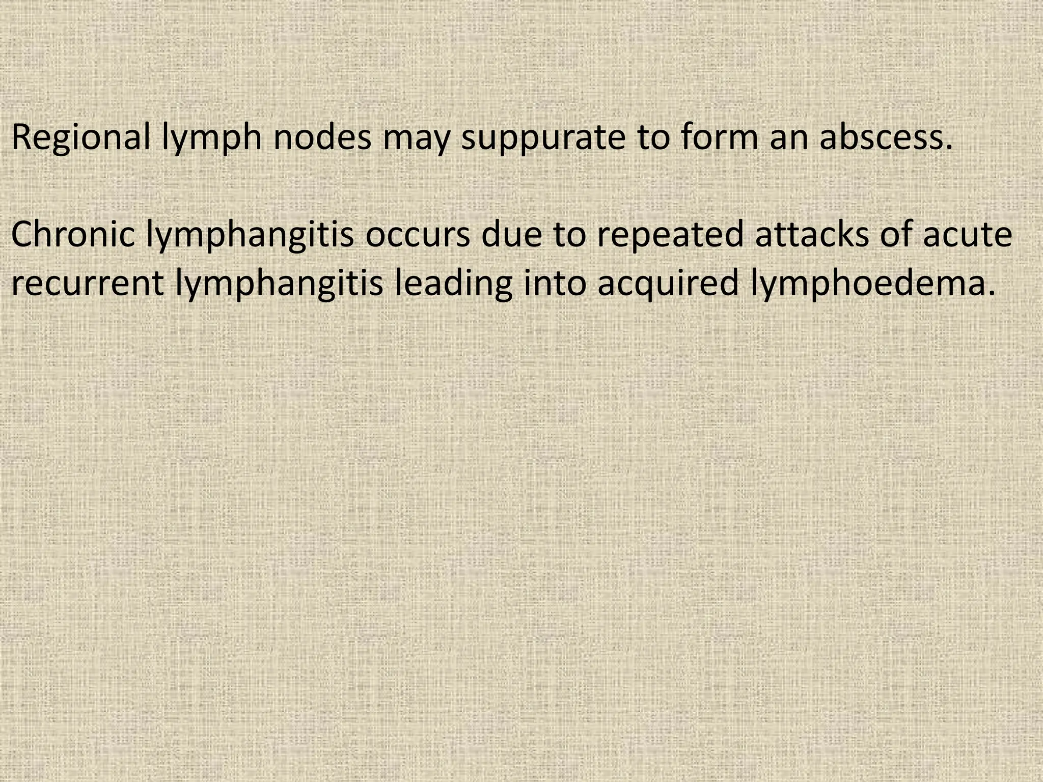 Lymphangitis-1.pptx physiotherapy ppt general surgery | PPTX