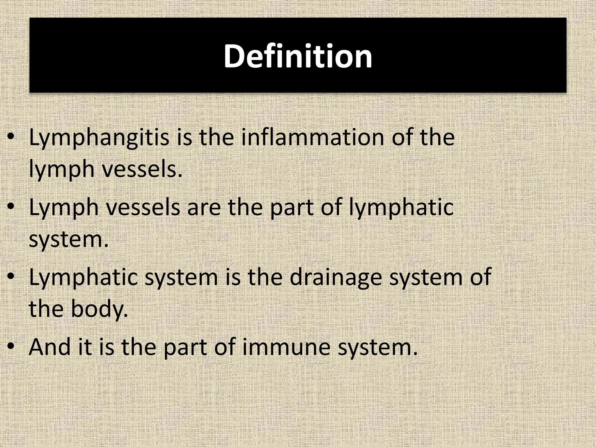 Lymphangitis-1.pptx physiotherapy ppt general surgery | PPTX