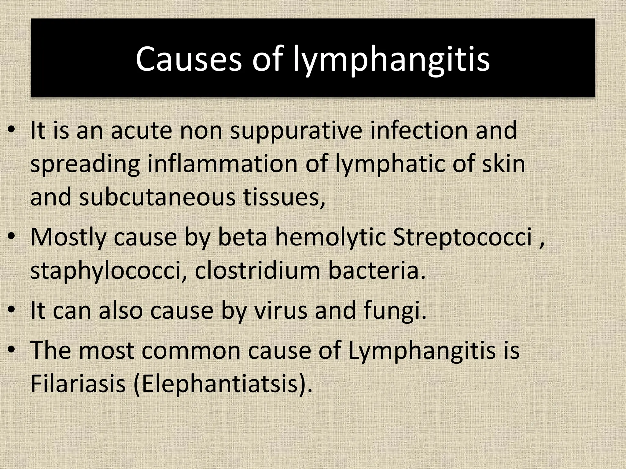 Lymphangitis-1.pptx physiotherapy ppt general surgery | PPTX