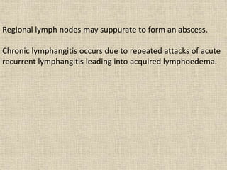Lymphangitis-1.pptx physiotherapy ppt general surgery | PPTX