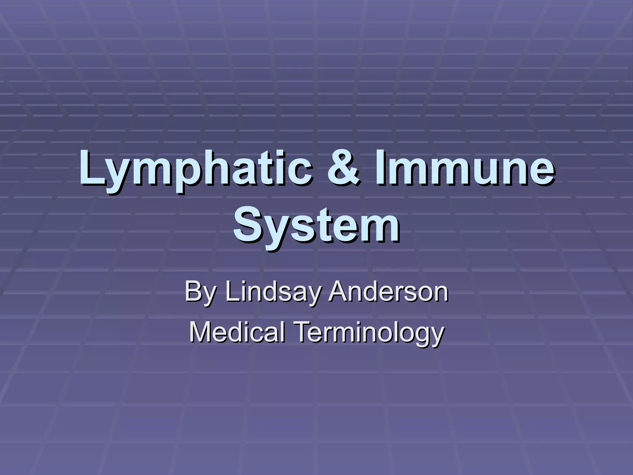 Lymphatic System | PPT