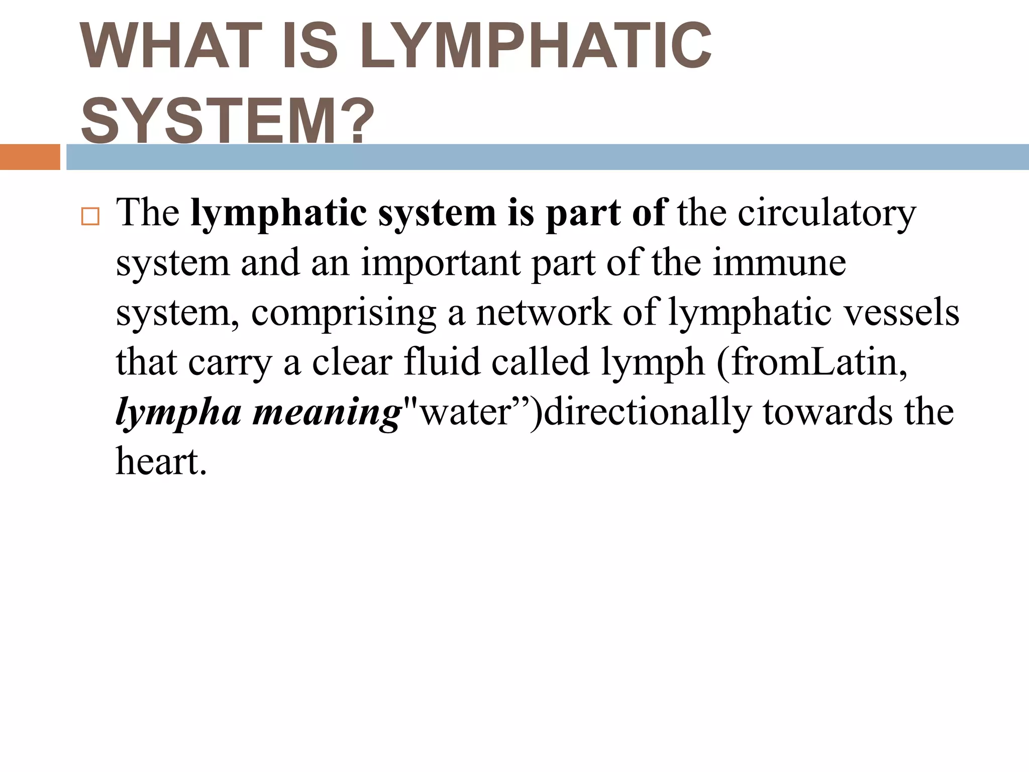 Lymphatic system | PPTX