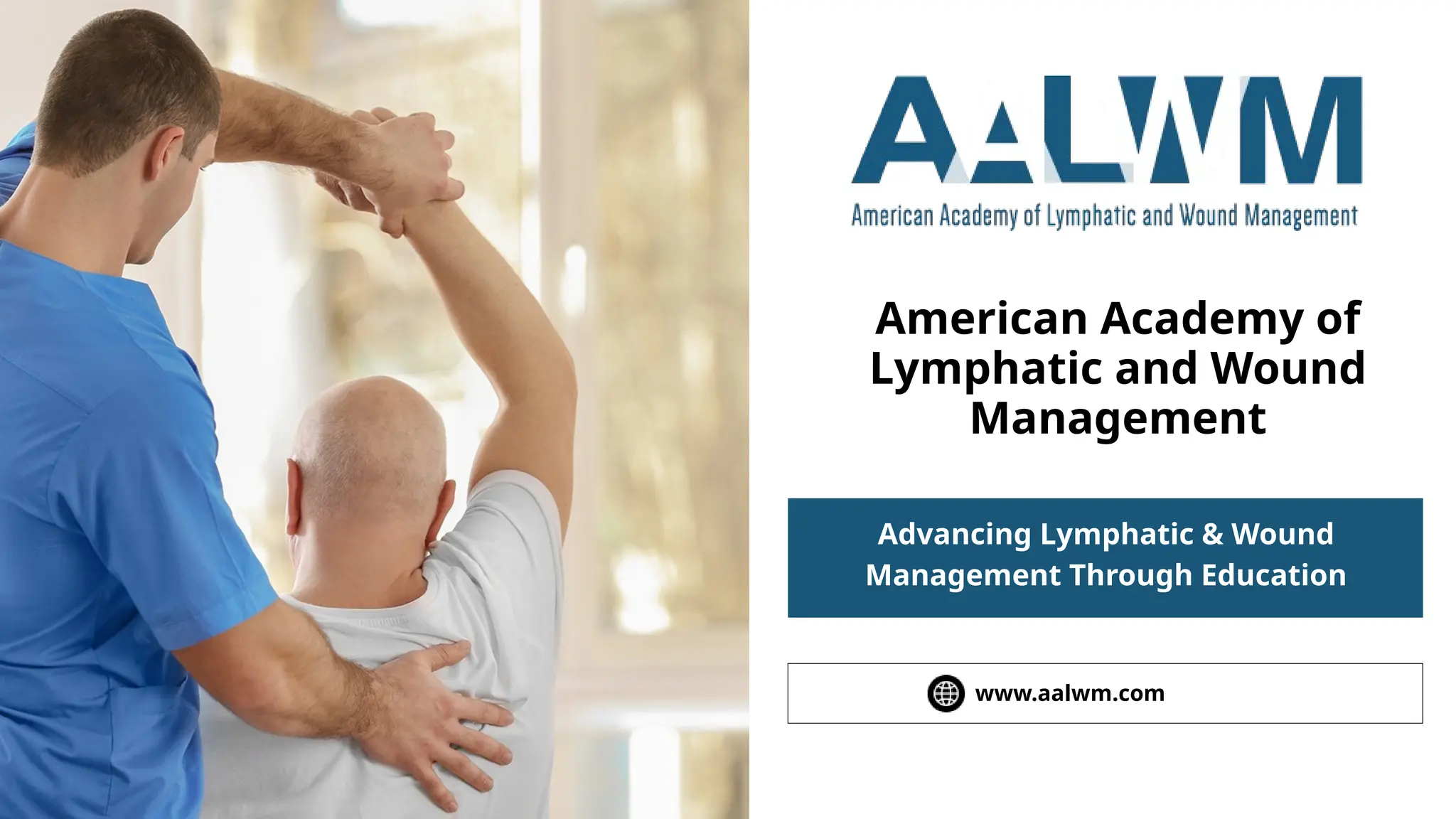 Lymphatic and Wound Management Advancing Skills for Better Patient ...