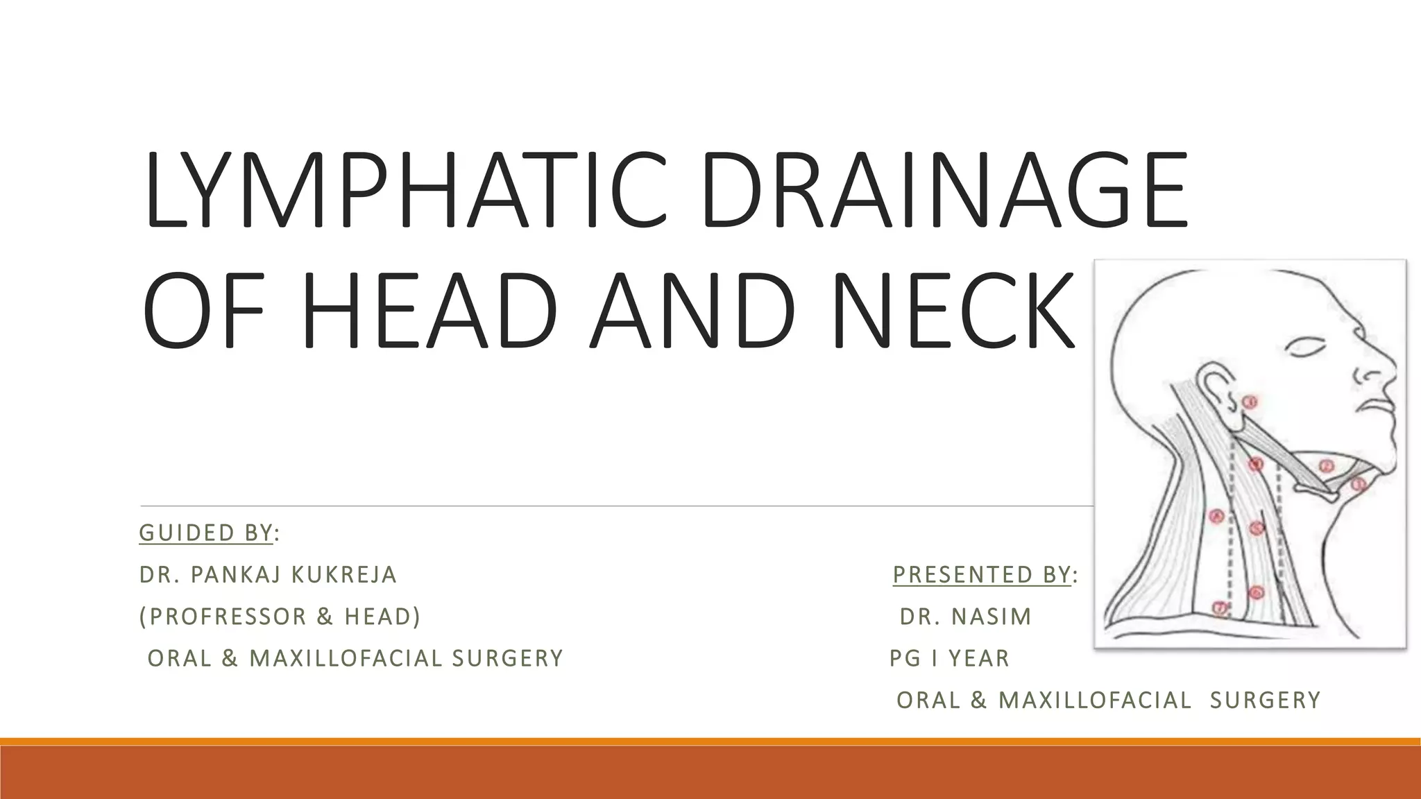 Lymphatic drainage of head and neck | PPTX