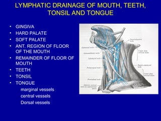LYMPHATIC DRAINAGE OF HEAD AND NECK.,lymph fluid | PPT
