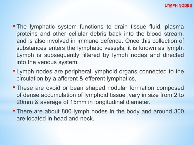 Lymphatic drainage of head and neck by DR. C.P. ARYA ( B.Sc. ;B.D.S. ;M ...