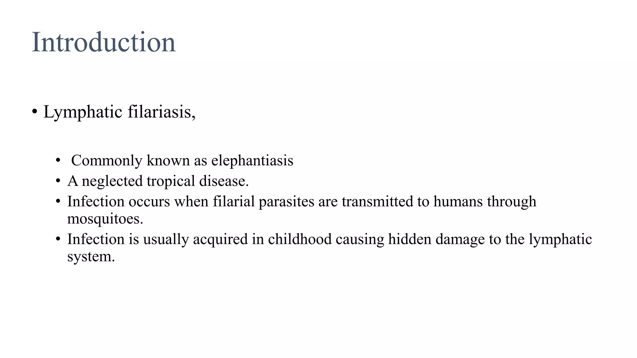 Lymphatic Filariasis.pptx | Infectious Diseases | Diseases and Conditions