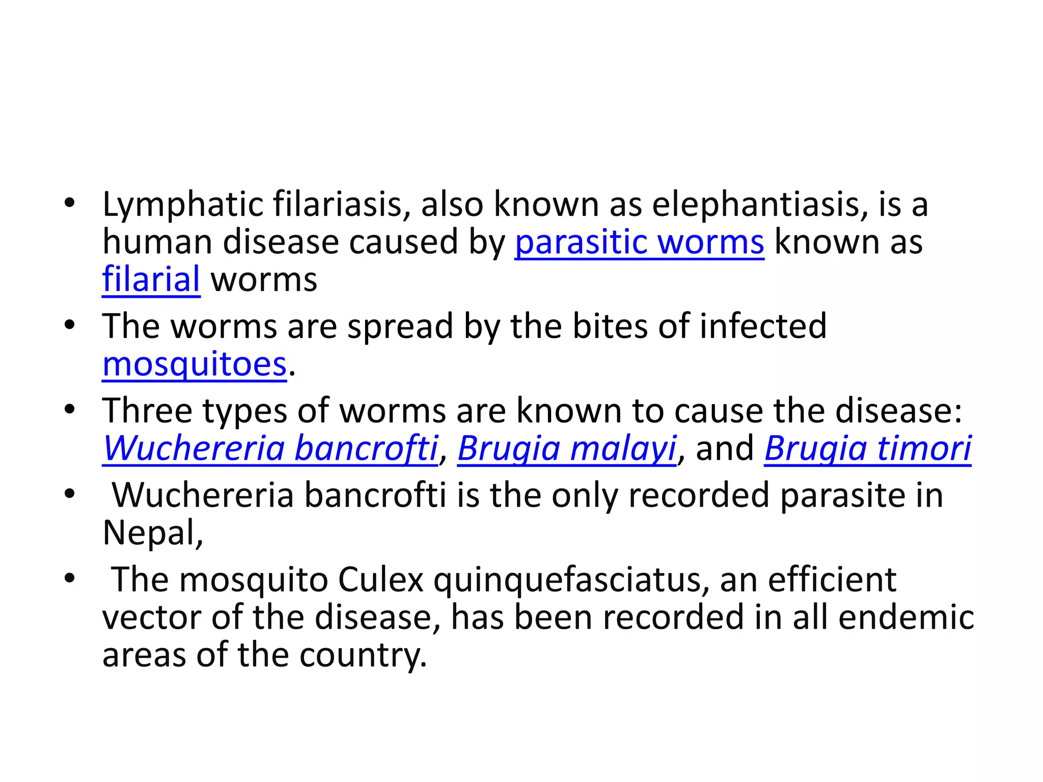 Lymphatic filariasis in nepal | PPTX
