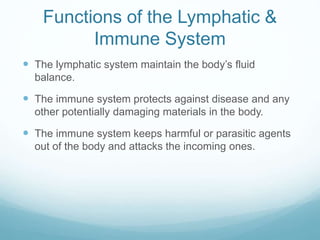 Lymphatic & immune sysyem | PPTX