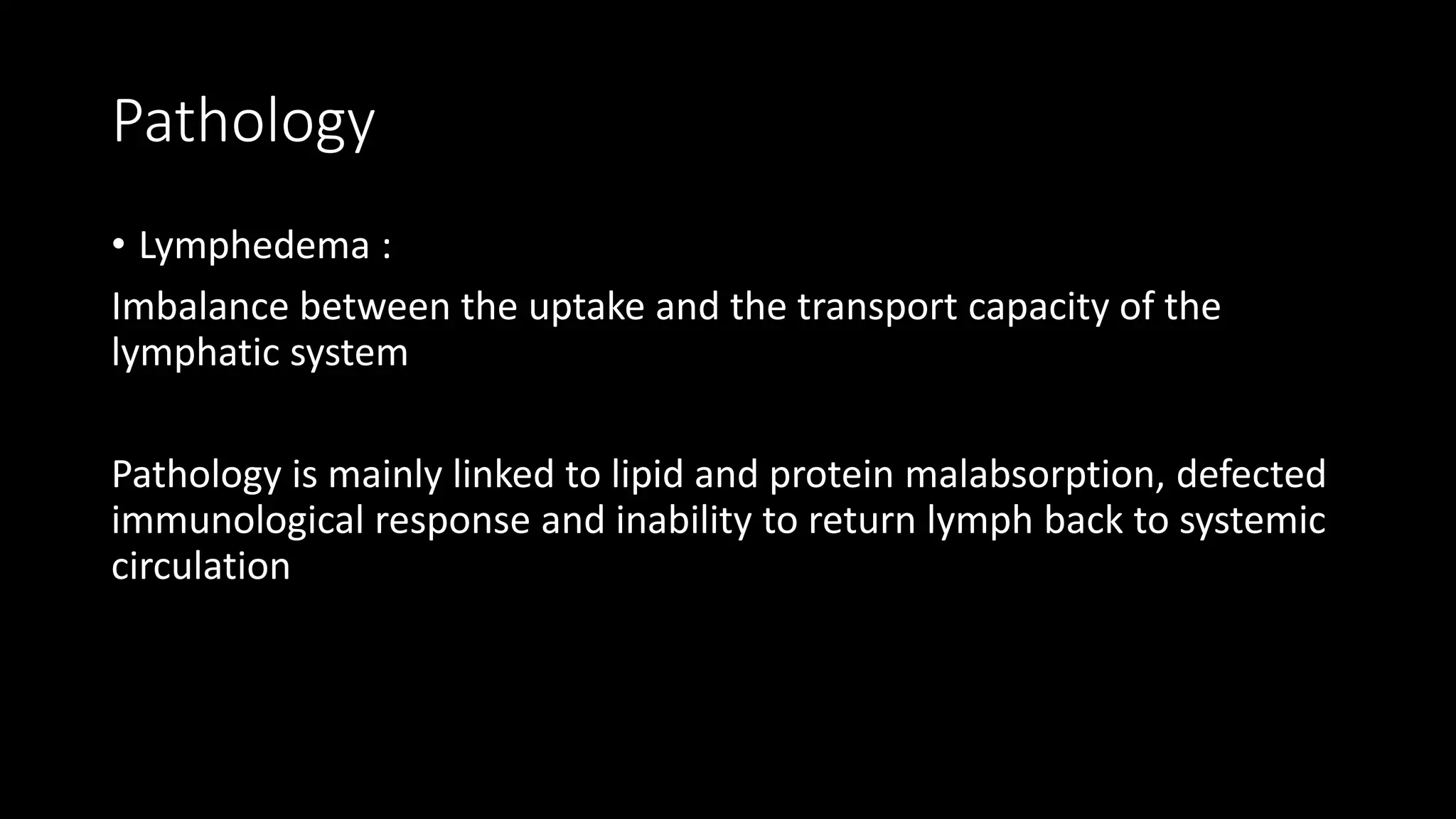 Lymphatic pathophysiology | PPTX