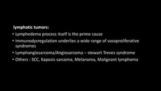 Lymphatic pathophysiology | PPTX