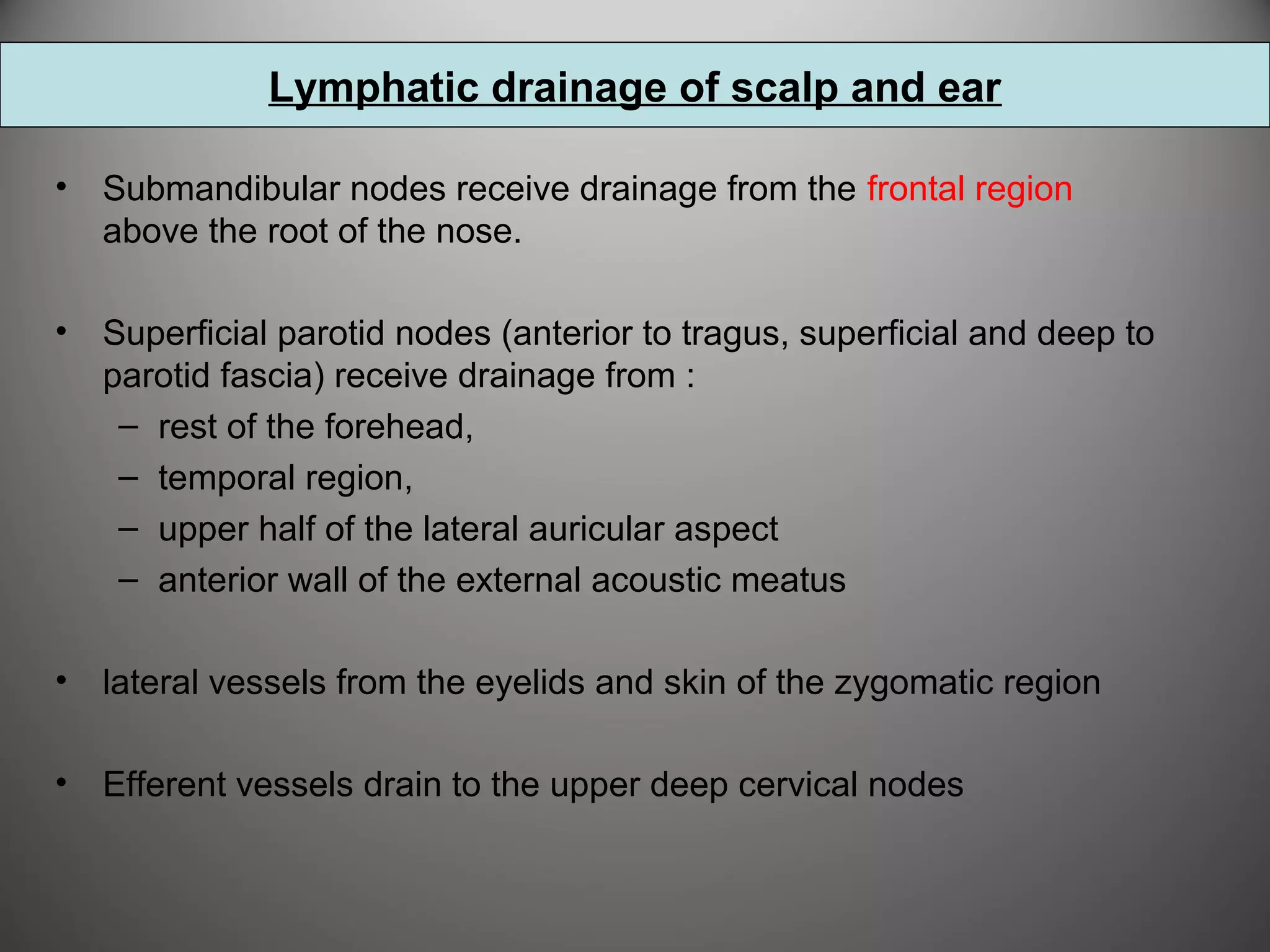 Lymphatics of head and neck | PPT