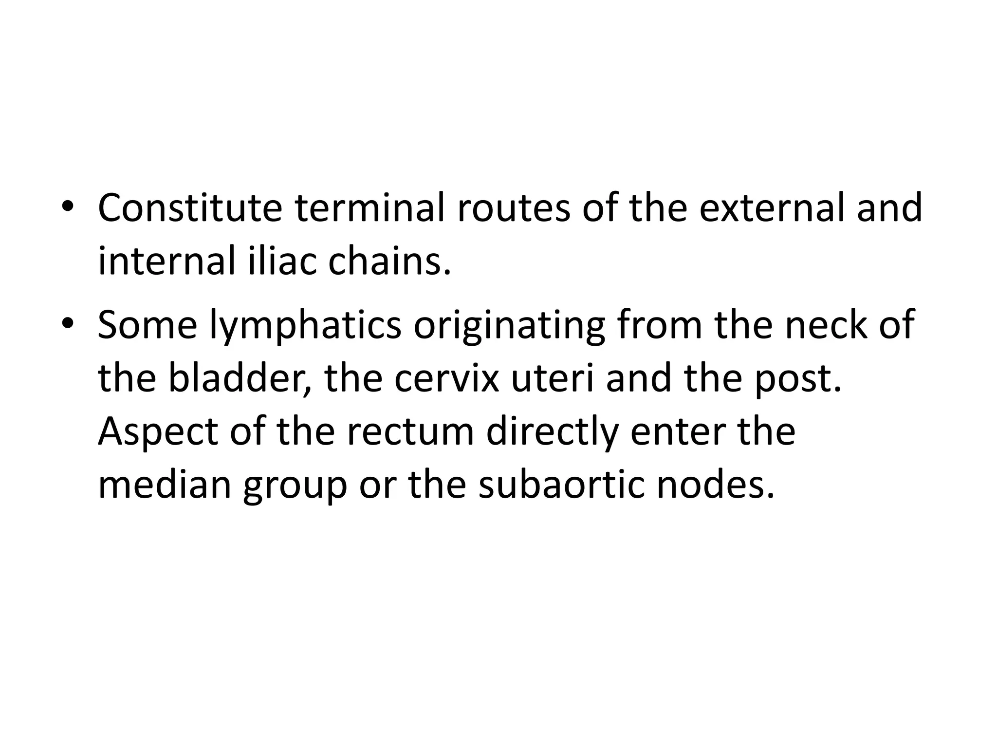 Lymphatics of the pelvis | PPTX
