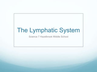 Lymphatic system | PPTX