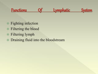 Lymphatic system | PPTX