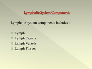 Lymphatic system | PPTX