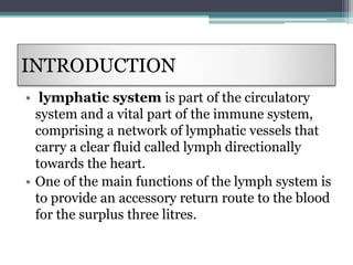 Lymphatic system | PPTX