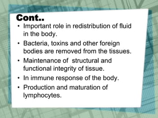 Lymphatic system | PPTX