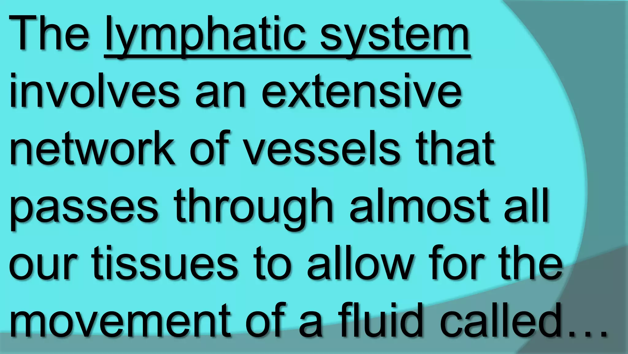 Lymphatic system | PPTX