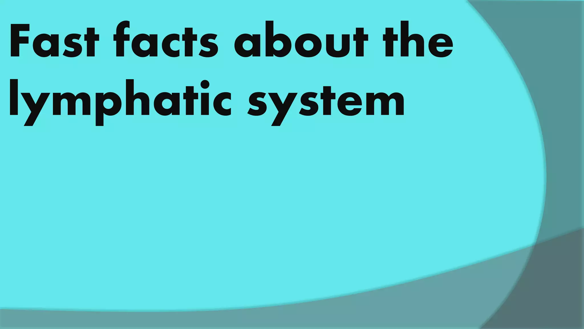 Lymphatic system | PPTX