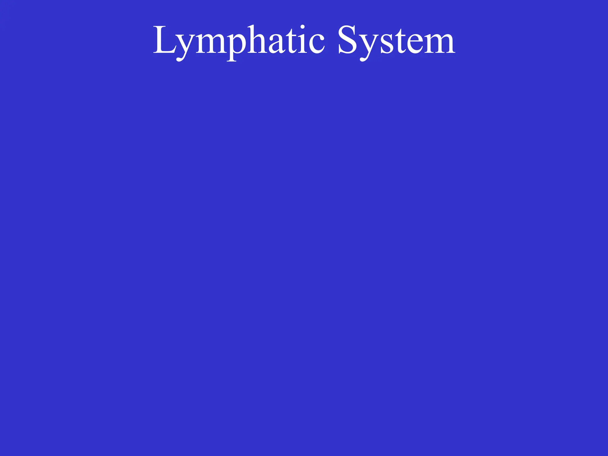 Lymphatic System.ppt