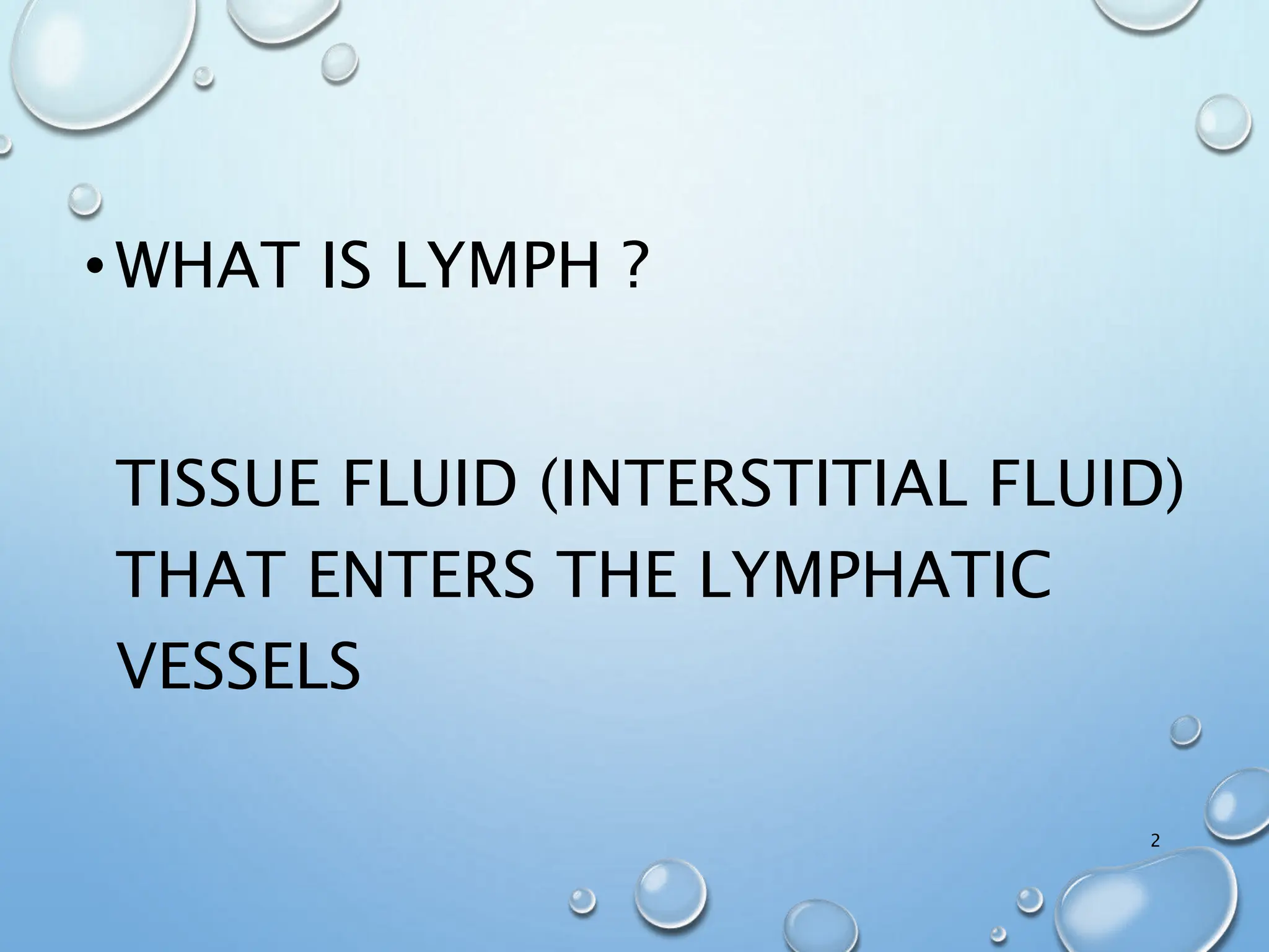 Lymphatic System anatomy and physiology ppt | PPT