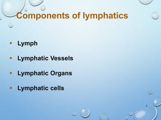 Lymphatic System anatomy and physiology ppt | PPT