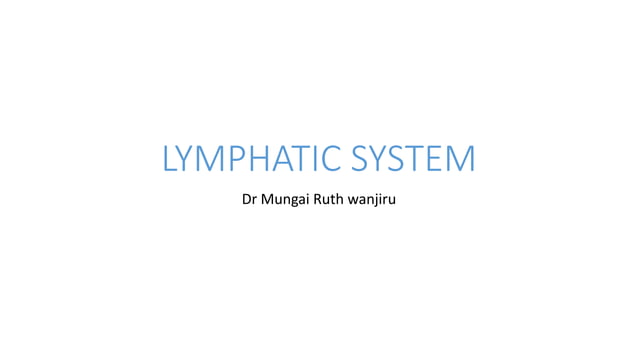 LYMPHATIC SYSTEM POWERPOINT PRESENTATION | PPTX | Biological Sciences | Science