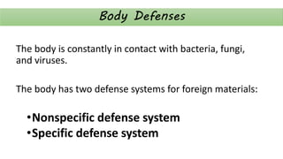 Human Anatomy and Physiology - Lymphatic system and body defenses | PPTX