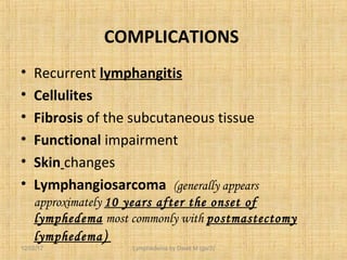 Lymphedema by Dr.dawit surgical resident@ Jimma university | PPT