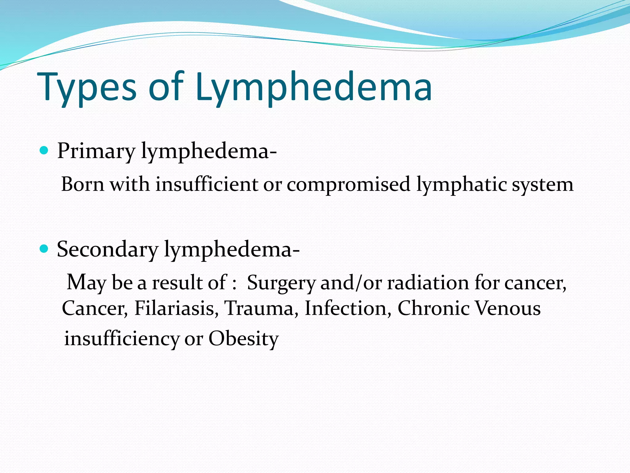 A preview of lymphedema treatment and management | PPTX