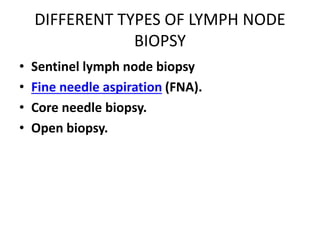 Lymph node biopsy | PPTX